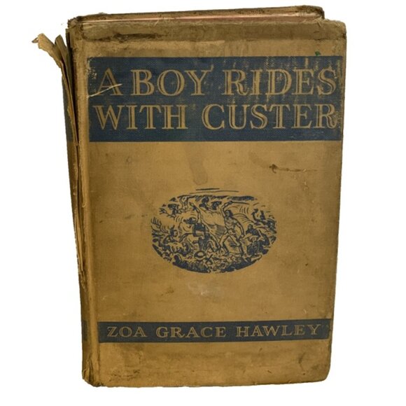 Little, Brown and Company | Office | A Boy Rides With Custer Zoa Grace ...